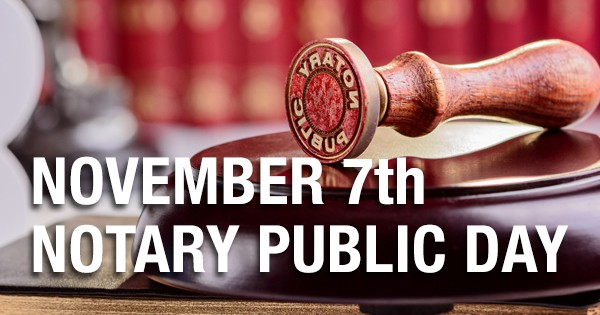 Nov. 7th is Notary Public Day